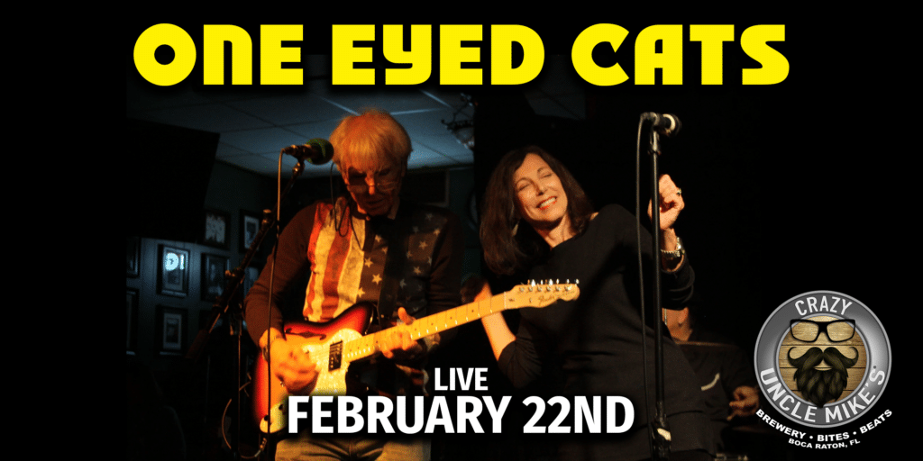 One Eyed Cats - Crazy Uncle Mikes
