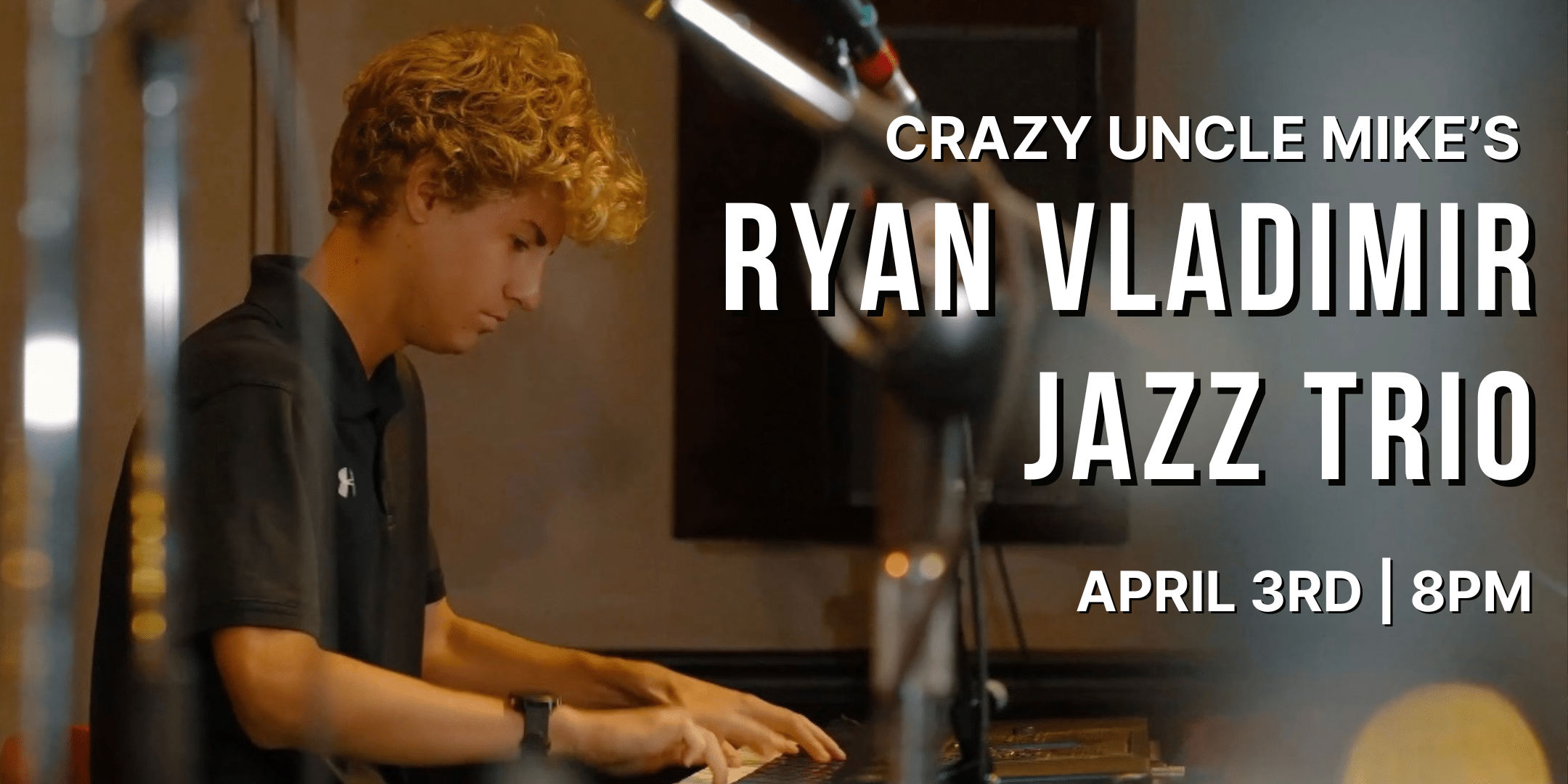 Ryan Vladimir Jazz Trio - Crazy Uncle Mikes