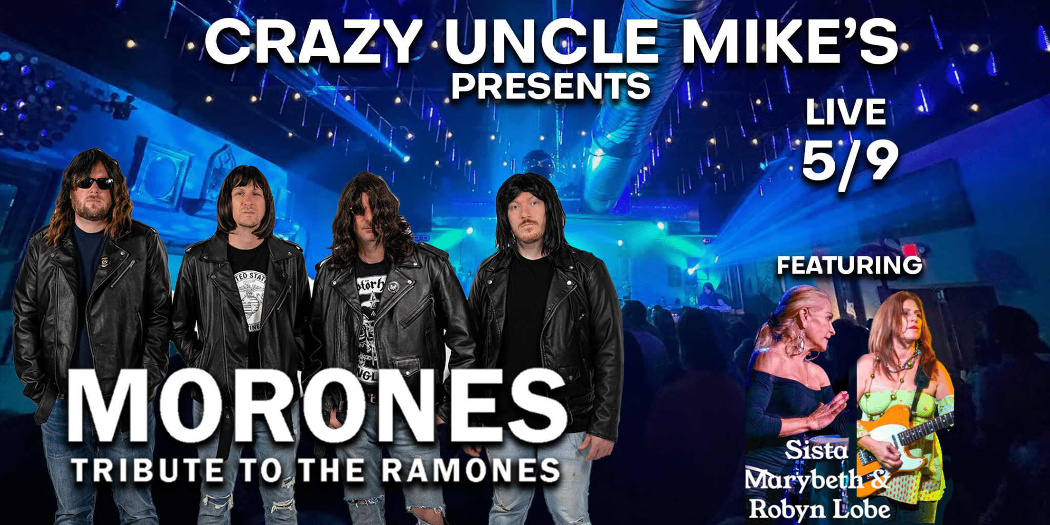 The Morones - Crazy Uncle Mikes