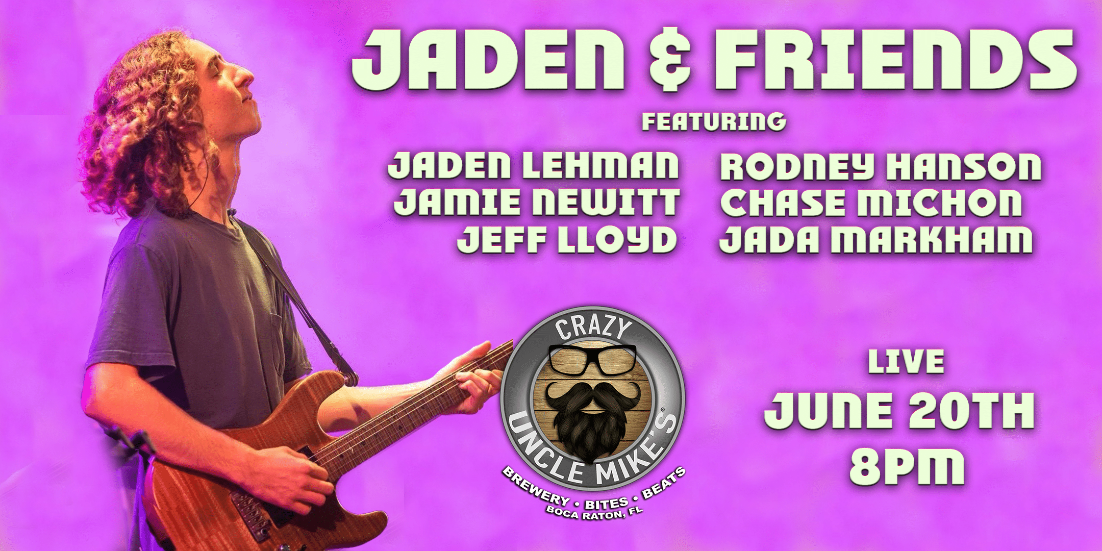 Jaden & Friends - Crazy Uncle Mikes