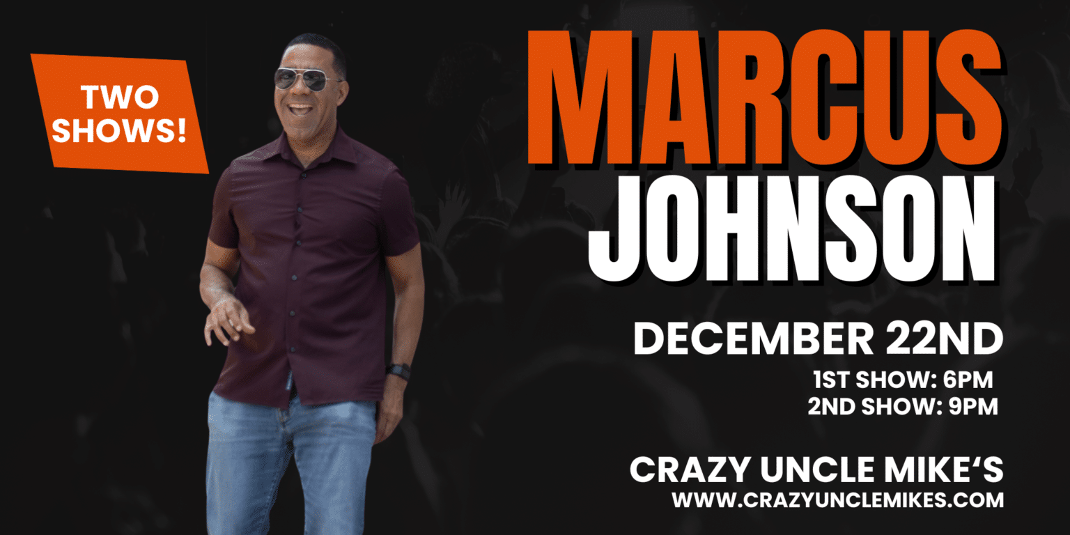 Marcus Johnson - Crazy Uncle Mikes