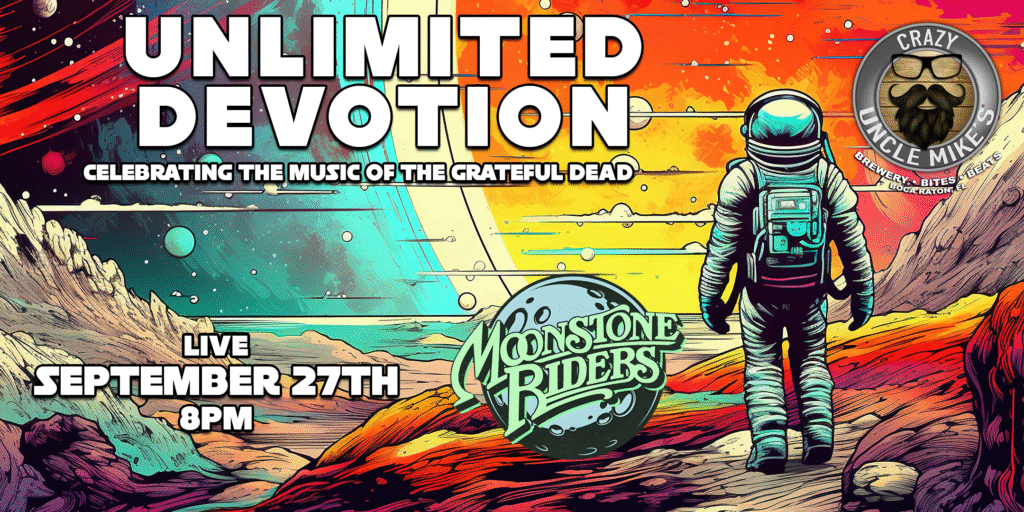 Unlimited Devotion: Celebrating The Music Of The Grateful Dead - Crazy ...