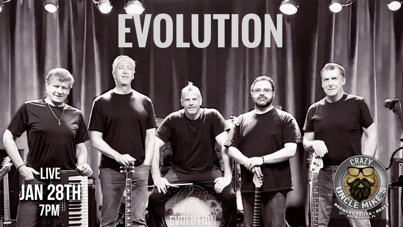 Evolution - Crazy Uncle Mikes